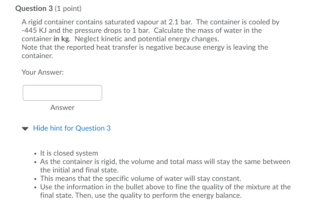 Solved Question 3 (1 point) A rigid container contains | Chegg.com