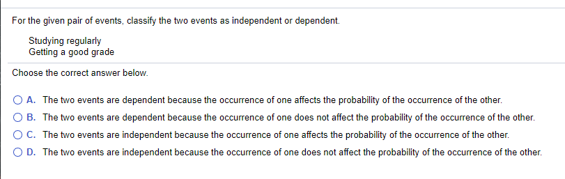 Solved For the given pair of events, classify the two events | Chegg.com