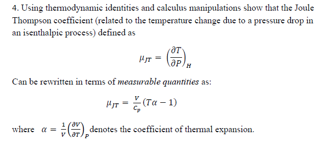 Solved 4. Using thermodynamic identities and calculus | Chegg.com Solved 4. Using thermodynamic identities and calculus | Chegg.com