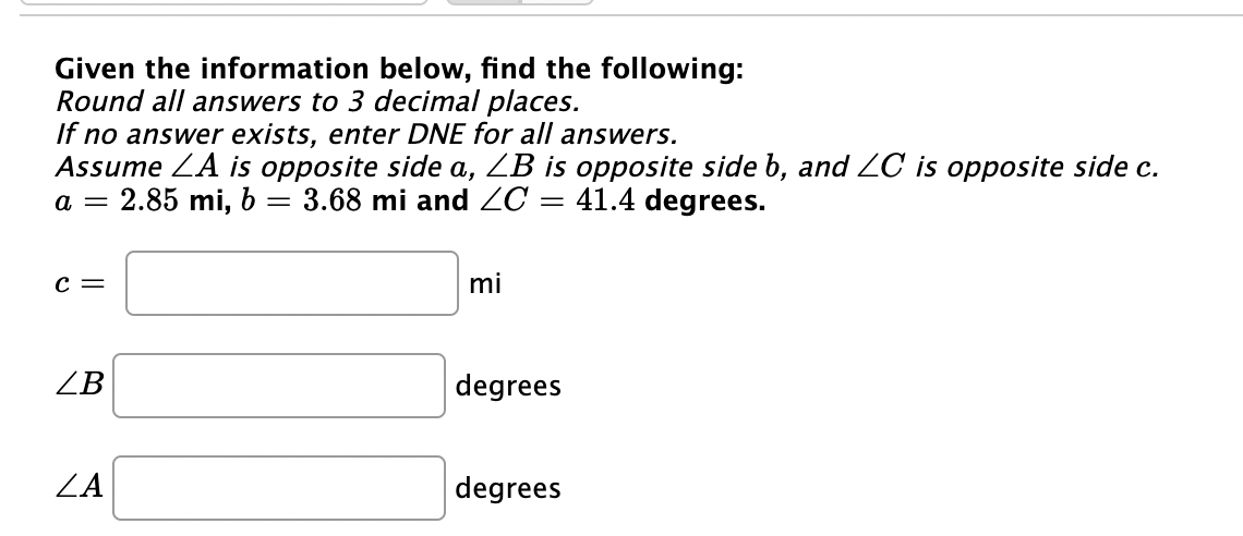 Solved Given the information below, find the following: | Chegg.com