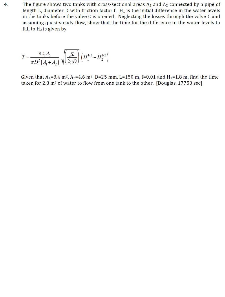 Solved 4. The figure shows two tanks with cross-sectional | Chegg.com