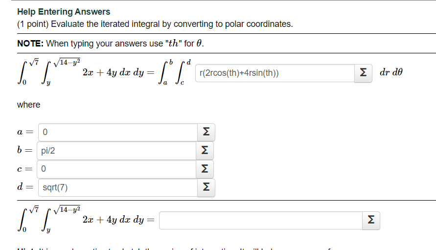 Solved Help Entering Answers (1 point) Evaluate the iterated | Chegg.com