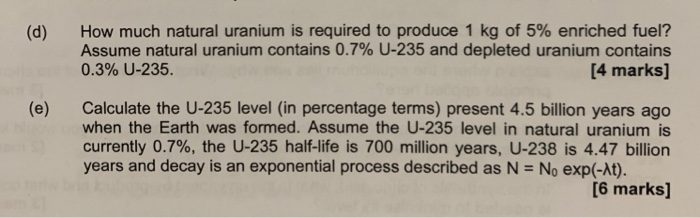 Solved How much natural uranium is required to produce 1 kg | Chegg.com