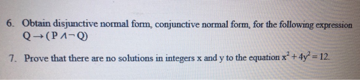 Solved 6 Obtain Disjunctive Normal Form Conjunctive Normal