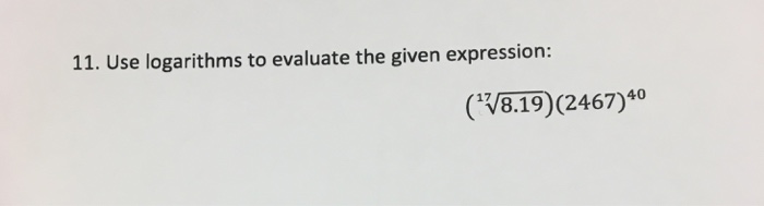 Solved Use logarithms to evaluate the given expression: | Chegg.com