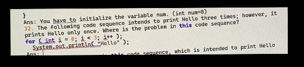 Solved 3 You have to initialize the variable num. (int | Chegg.com