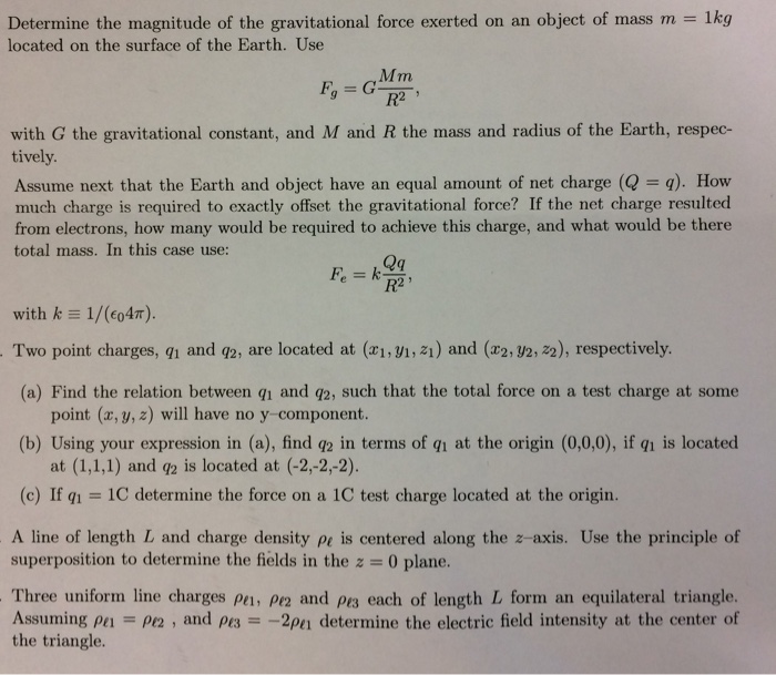 Solved Determine the magnitude of the gravitational force | Chegg.com