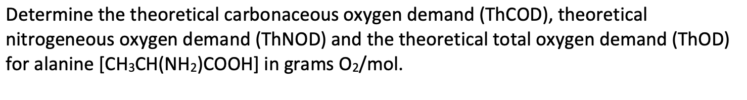 Solved Determine the theoretical carbonaceous oxygen demand | Chegg.com