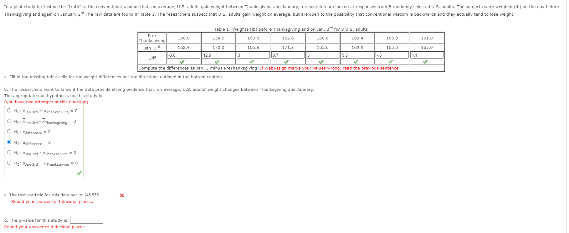 Solved In a pilot study for testing the "truth" to the | Chegg.com
