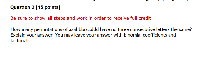 Solved Be sure to show all steps and work in order to | Chegg.com