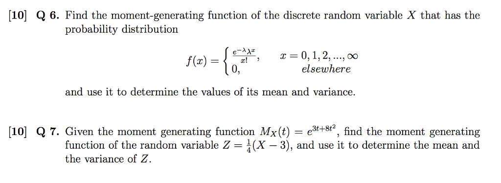 Solved [10 Q6 Find The Moment Generating Function Of The