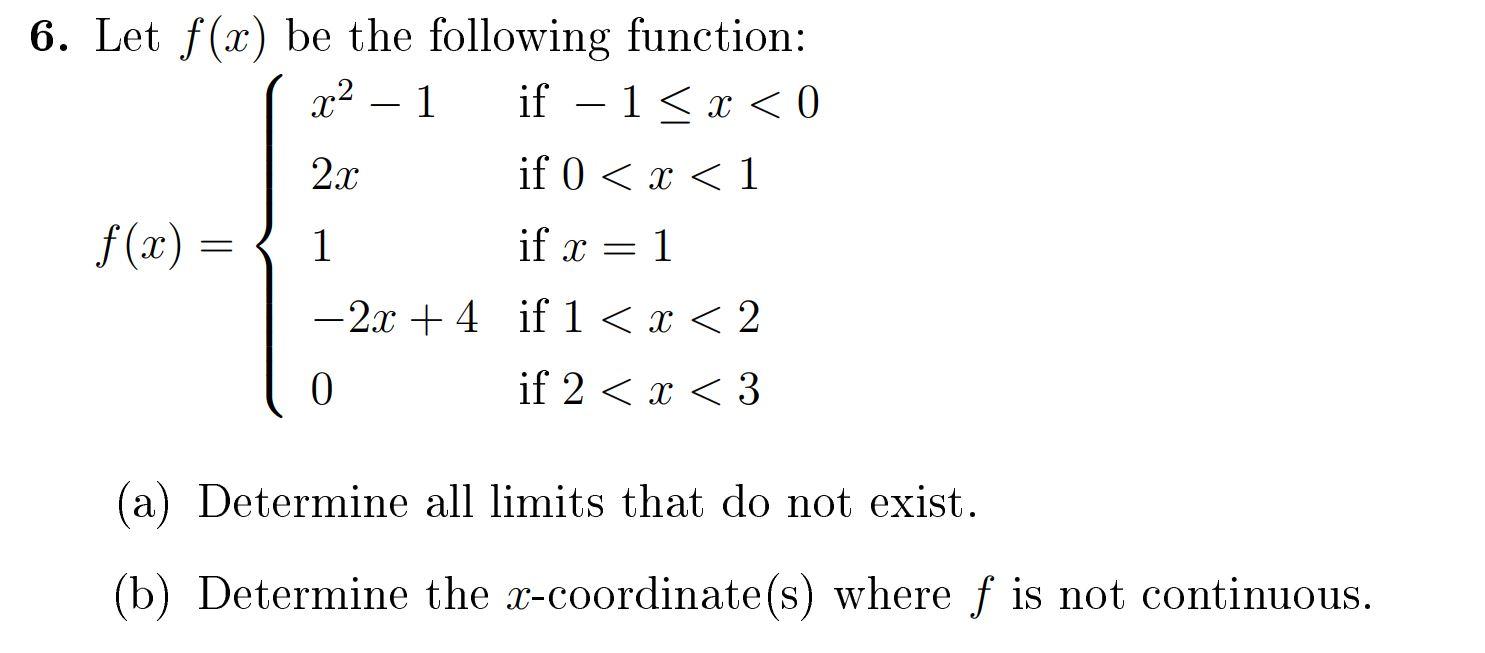 Solved 6. Let f(x) be the following function: | Chegg.com
