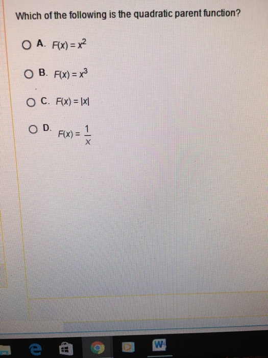 Solved Which of the following is the quadratic parent | Chegg.com