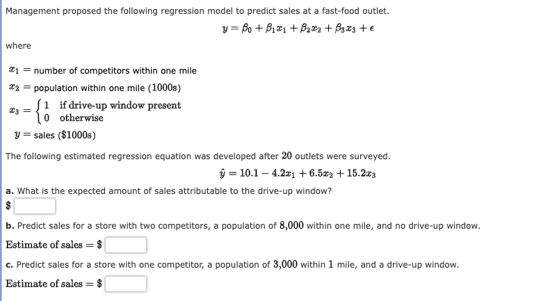 Solved Management proposed the following regression model to | Chegg.com