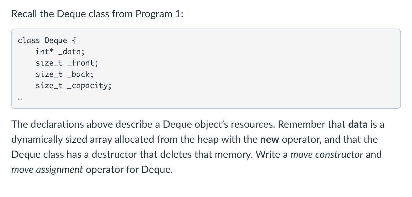 Solved Recall the Deque class from Program 1: class Deque { | Chegg.com