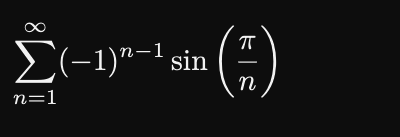 Solved ∑n=1∞(−1)n−1sin(nπ) | Chegg.com