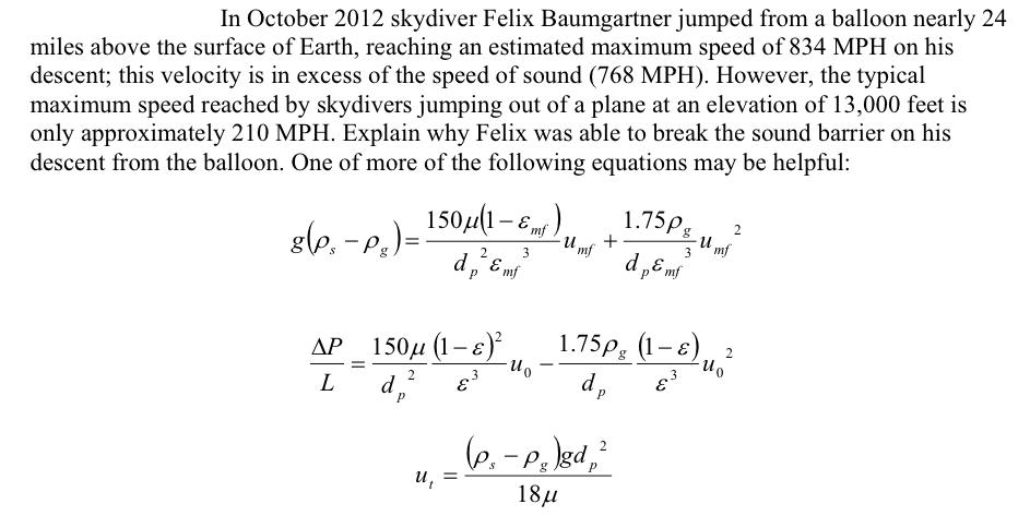 Solved In October 2012 skydiver Felix Baumgartner jumped | Chegg.com