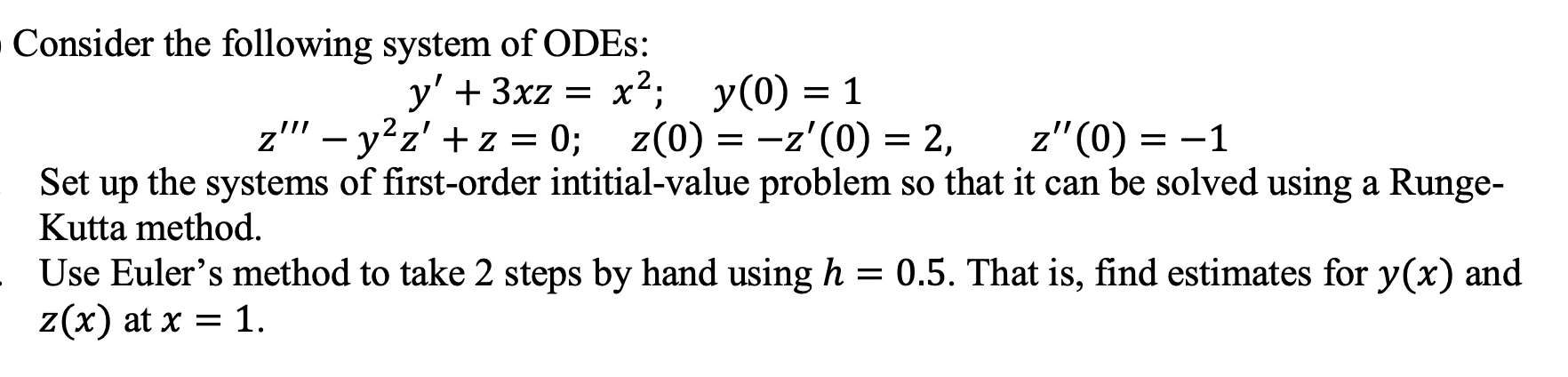 Solved Consider the following system of ODEs: | Chegg.com