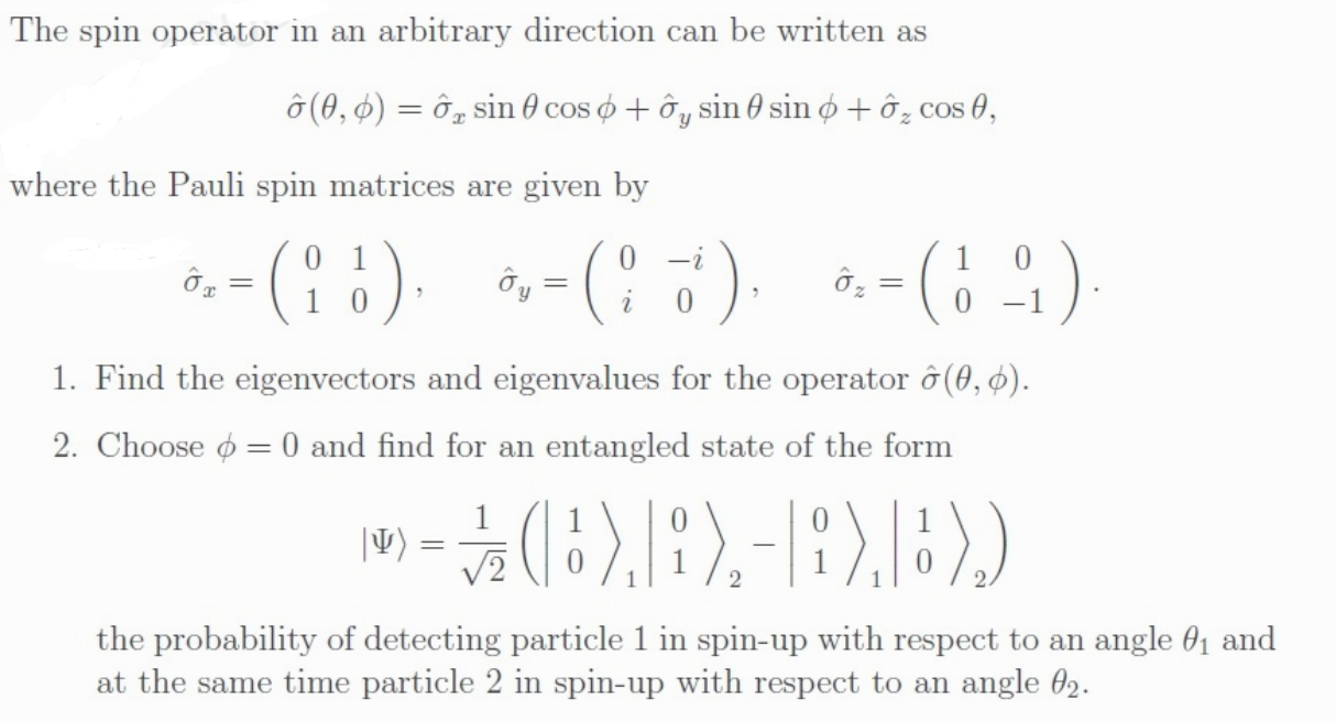 The spin operator in an arbitrary direction can be | Chegg.com
