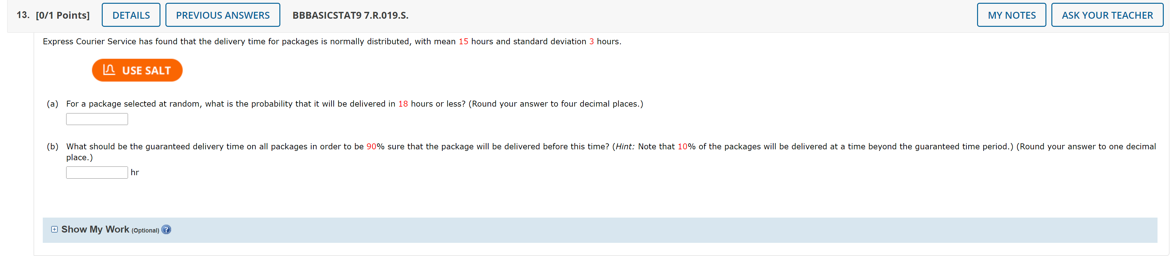 Solved Express Courier Service has found that the delivery | Chegg.com