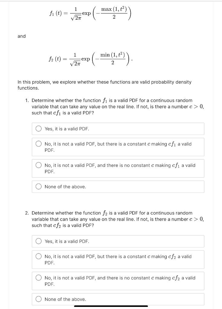 Solved f1(t)=2π1exp(−2max(1,t2)) and | Chegg.com