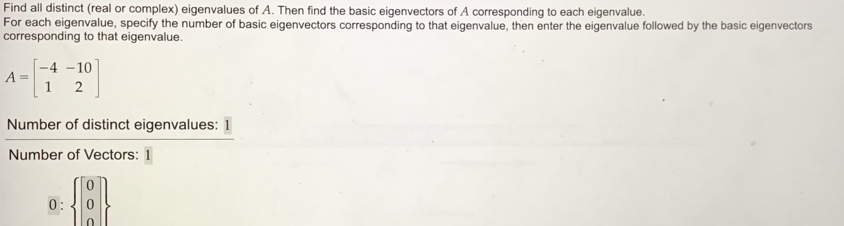 Solved Find all distinct (real or complex) eigenvalues of A. | Chegg.com
