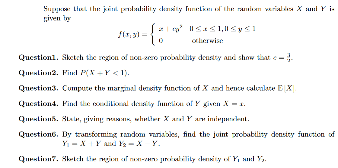 Solved Suppose that the joint probability density function | Chegg.com