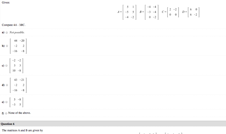 Solved Given: 6 0 51 A = -5 5 | -4 -2 -4 B= -3 -4 10-2 6 -2 | Chegg.com