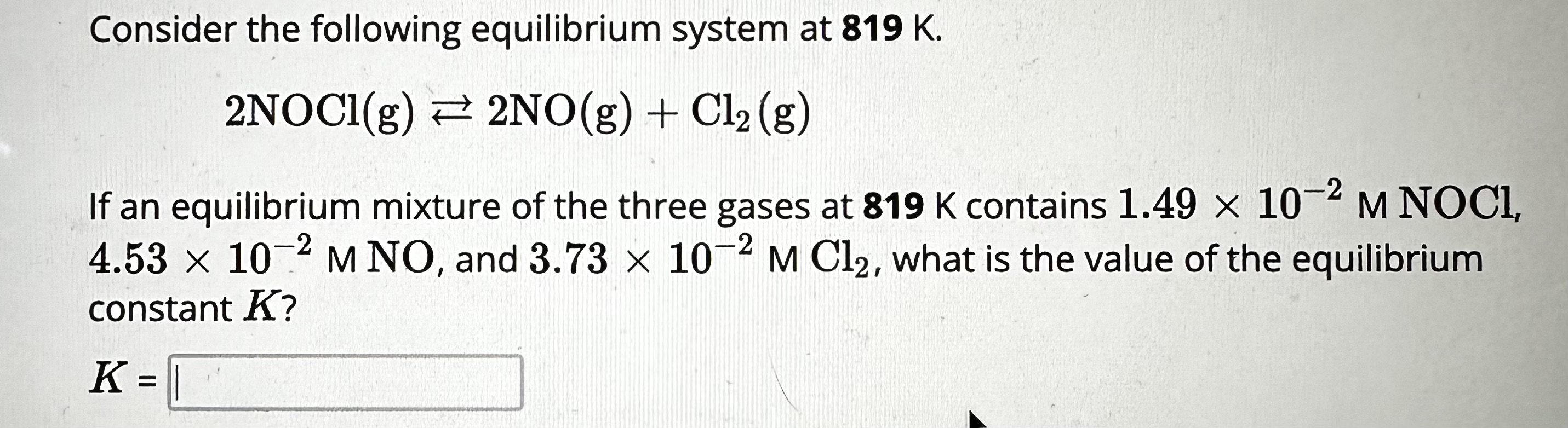 Solved Consider the following equilibrium system at 819 K. | Chegg.com