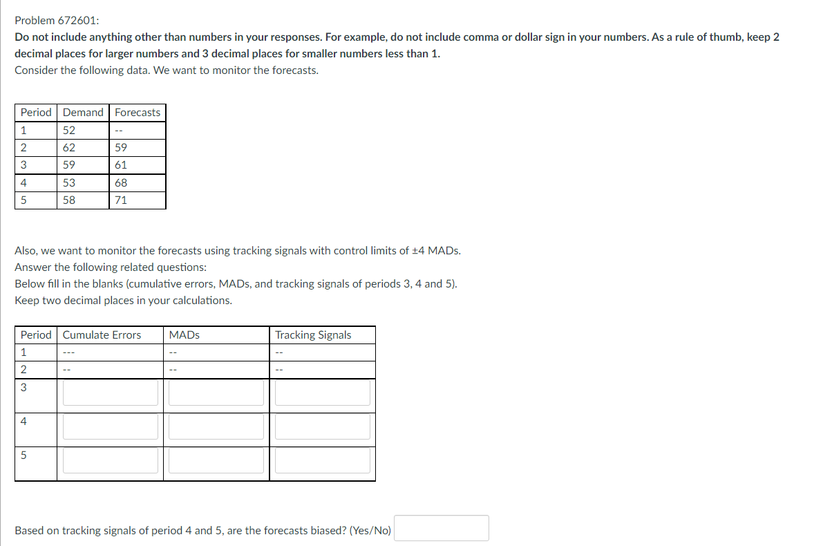 Solved Problem 672601: Do not include anything other than | Chegg.com