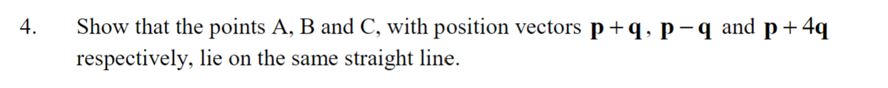 Solved 4. Show that the points A, B and C, with position | Chegg.com