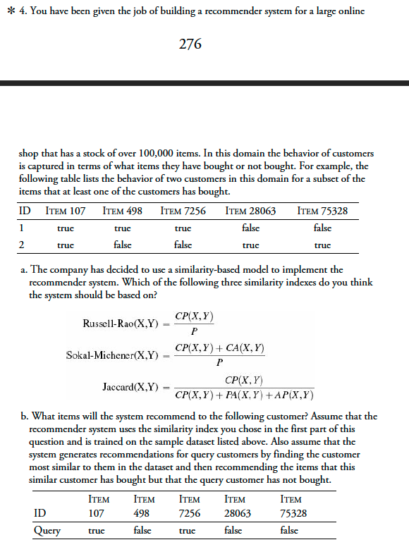 * 4. You have been given the job of building a | Chegg.com