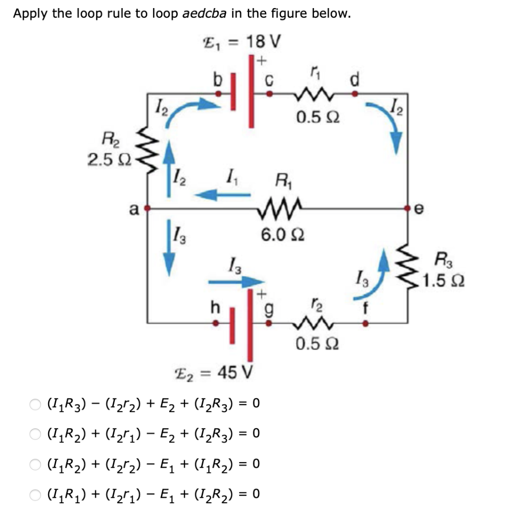 Solved Apply the loop rule to loop aedcba in the figure | Chegg.com