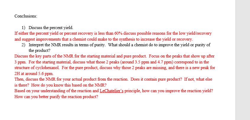 Solved Conclusions:Discuss the percent yield.If either the | Chegg.com
