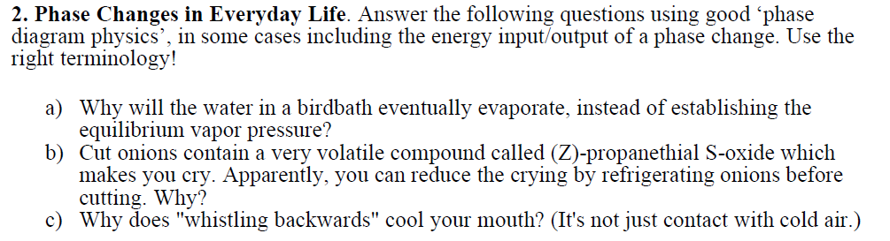 2. Phase Changes in Everyday Life. Answer the | Chegg.com