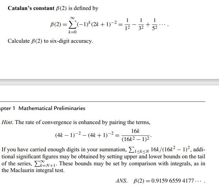 Solved Catalan's constant B(2) is defined by 0 B(2)=(-1)+(2k | Chegg.com