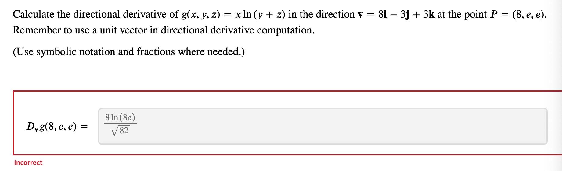Solved Calculate the directional derivative of | Chegg.com