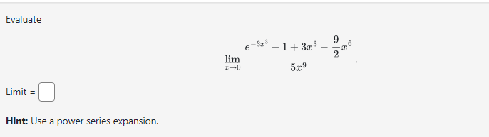 Solved Evaluate \\[ \\lim _{x \\rightarrow 0} \\frac{e^{-3 | Chegg.com