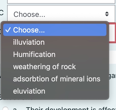 Solved Choose... Choose... illuviation Humification | Chegg.com