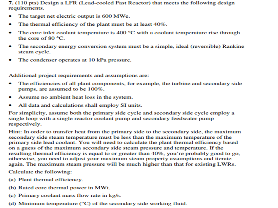 7. (110 pts) Design a LFR Lead-cooled Fast Reactor) | Chegg.com