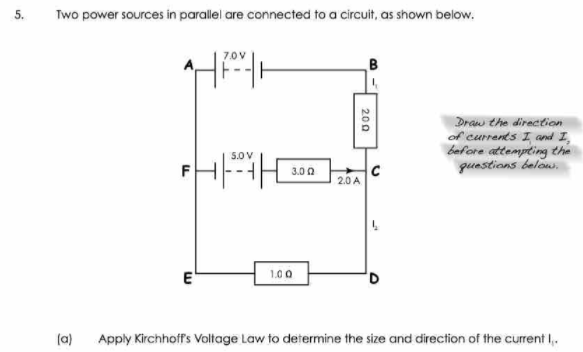 Solved 5. Two power sources in parallel are connected to a | Chegg.com