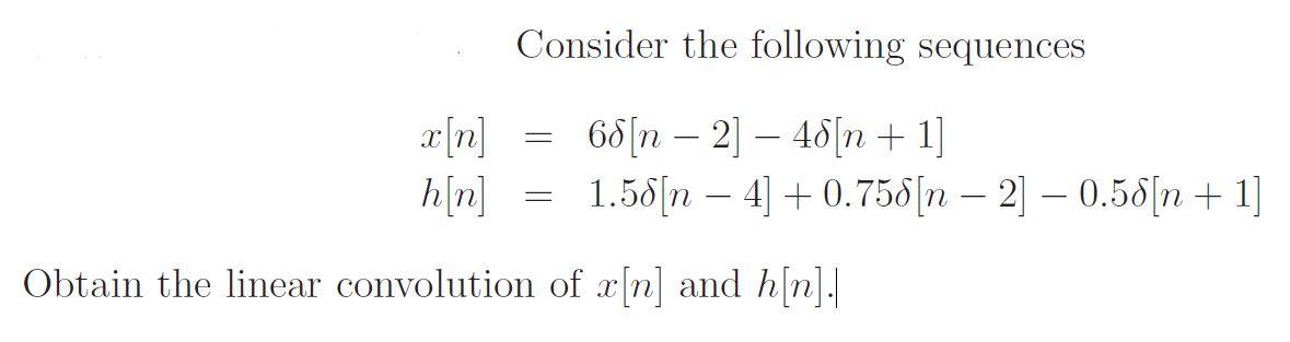 Solved Consider the following sequences | Chegg.com