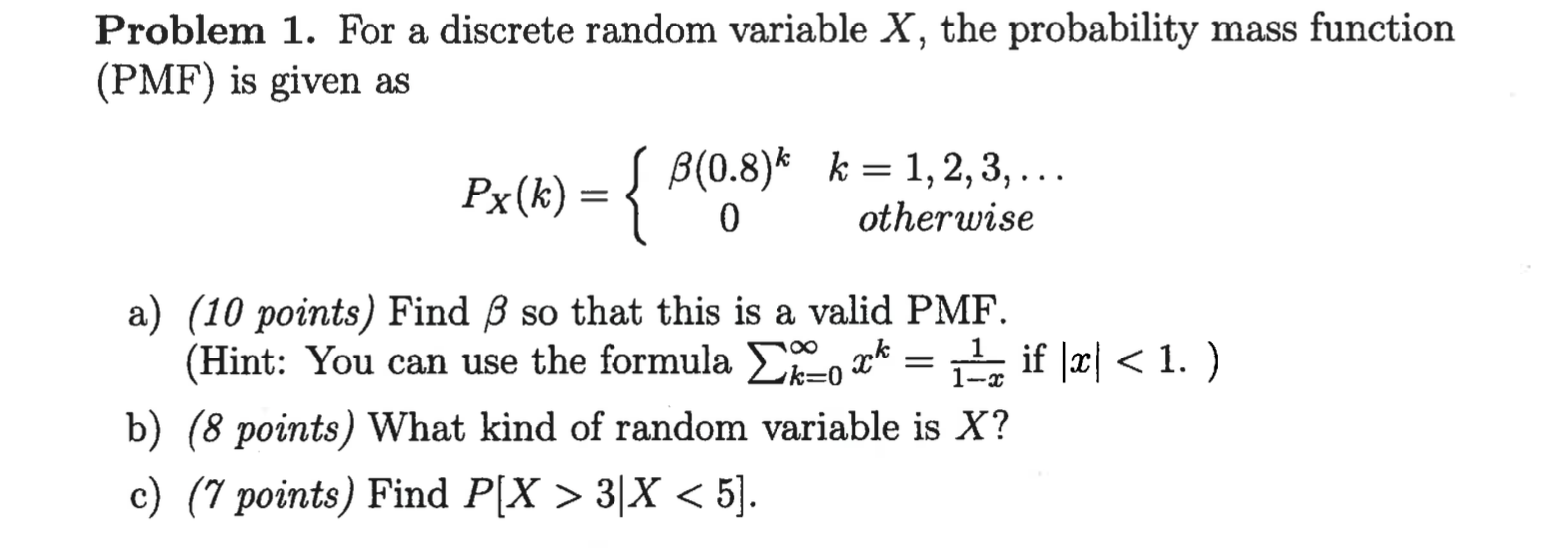 Solved a Problem 1. For a discrete random variable X, the | Chegg.com