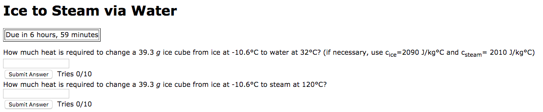 Solved Ice to Steam via Water Due in 6 hours, 59 minutes How | Chegg.com