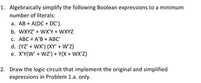 Solved Algebraically simplify the following Boolean | Chegg.com