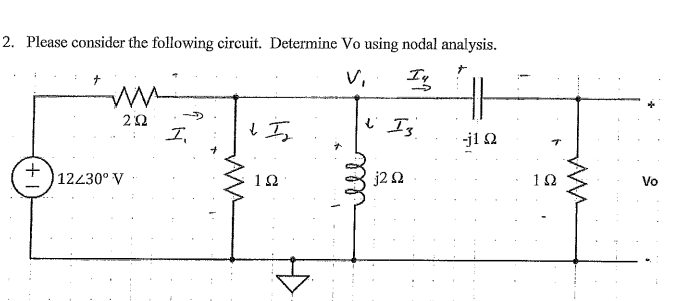 Solved 2. ﻿Please consider the following circuit. Determine | Chegg.com