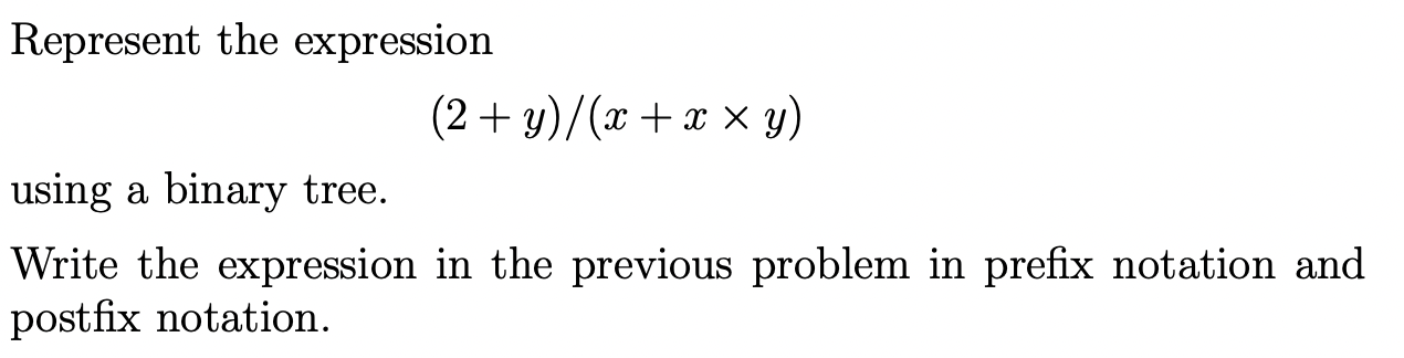 Represent the expression (2+y)/(x+x×y) using a binary | Chegg.com