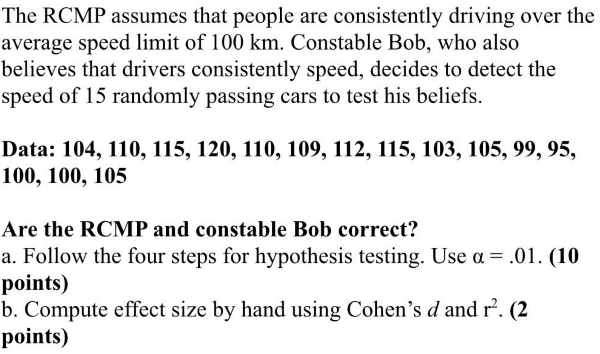 Solved The RCMP assumes that people are consistently driving | Chegg.com