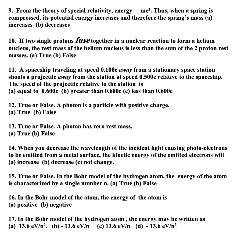 Solved 9. From the theory of special relativity, energy = | Chegg.com