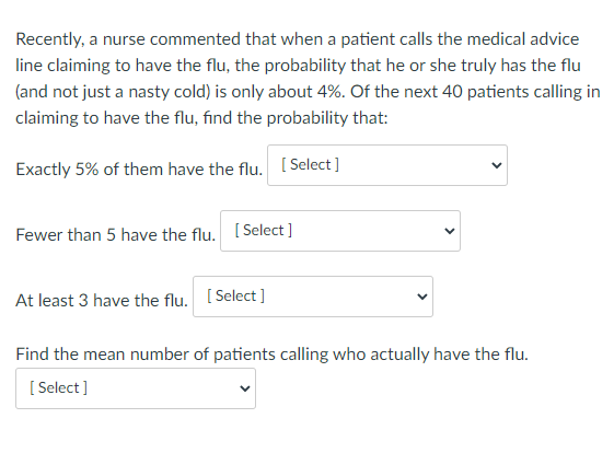 Solved Recently, a nurse commented that when a patient calls | Chegg.com